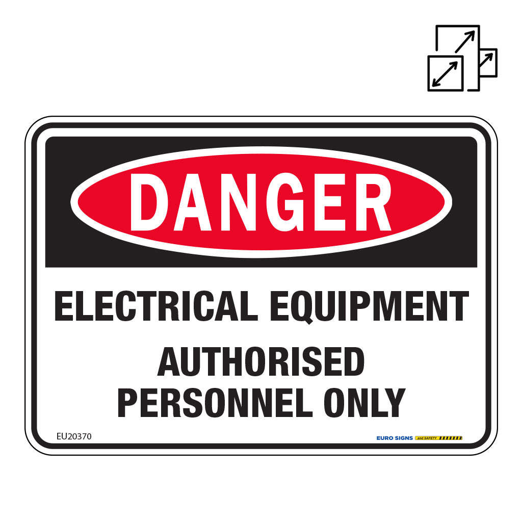 Sign DANGER ELEC EQUIP AUTH PERSONNEL ONLY Black/Red/White DECAL — Euro ...