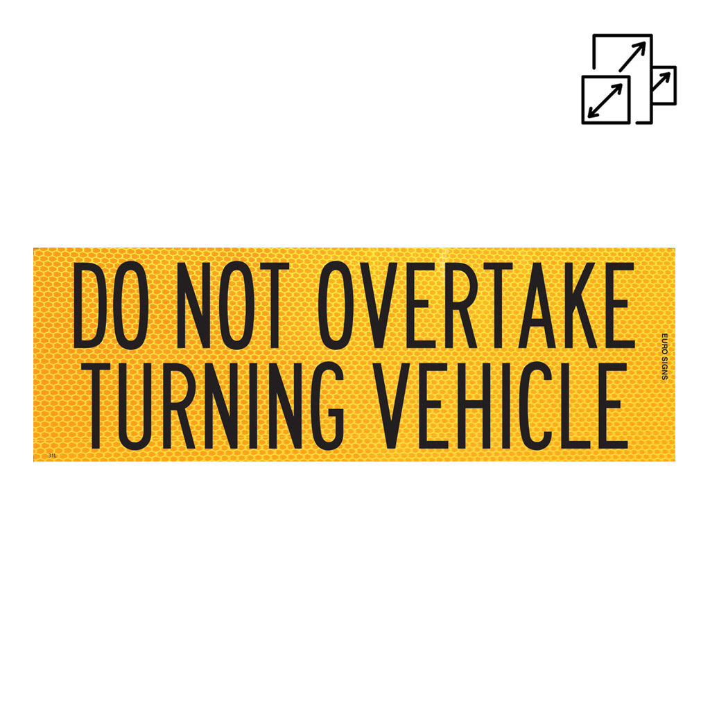 Sign Vehicle DO NOT OVERTAKE Class 1 Black/Yellow — Euro Signs & Safety