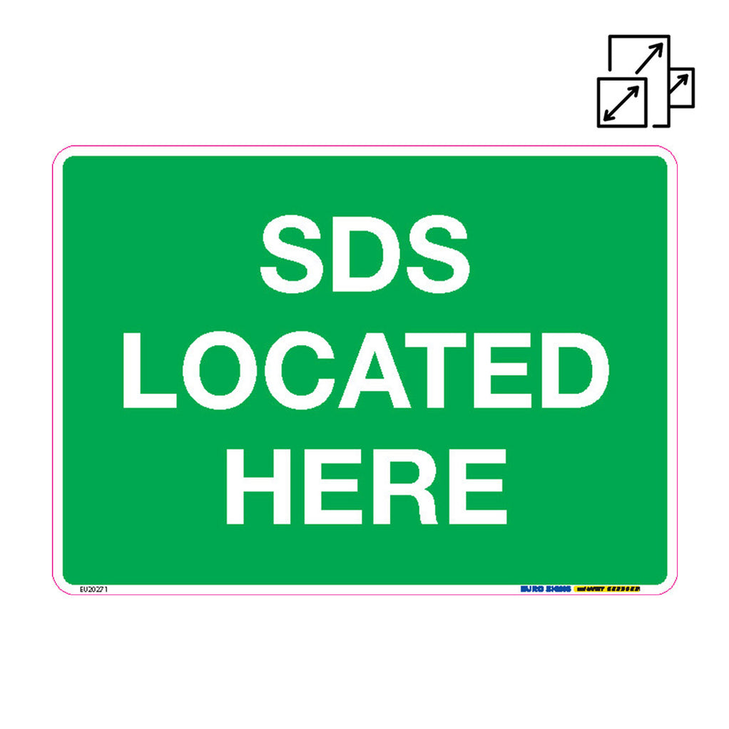 Sign SDS LOCATED HERE White/Green — Euro Signs & Safety