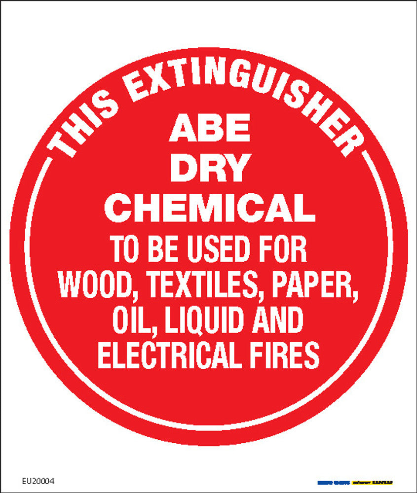 Sign THIS EXTINGUISHER ABE DRY CHEMICAL +uses Wht/Red - w190 x h225mm ...