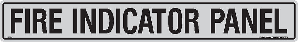 Sign FIRE INDICATOR PANEL Blk/Alum - w600 x h85 x t1mm ALUM — Euro ...
