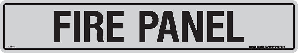 Sign FIRE PANEL Blk/Alum - w475 x h85 x t1mm ALUM — Euro Signs & Safety