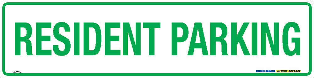 Sign RESIDENT PARKING Grn/Wht - w400 x h100mm METAL — Euro Signs & Safety