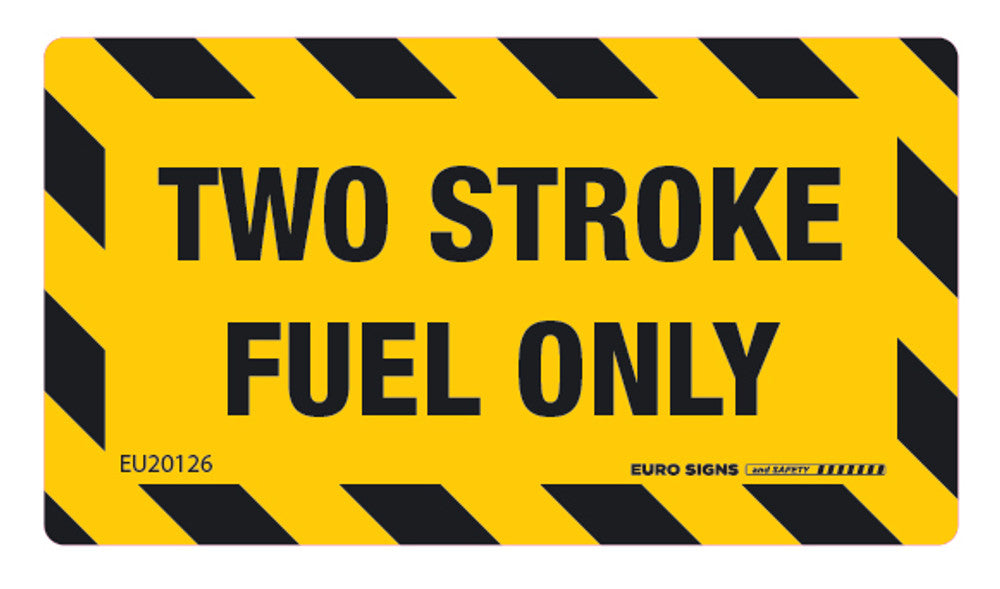 Sign TWO STROKE FUEL ONLY chevron border Blk/Ylw - w90 x h50mm DECAL ...