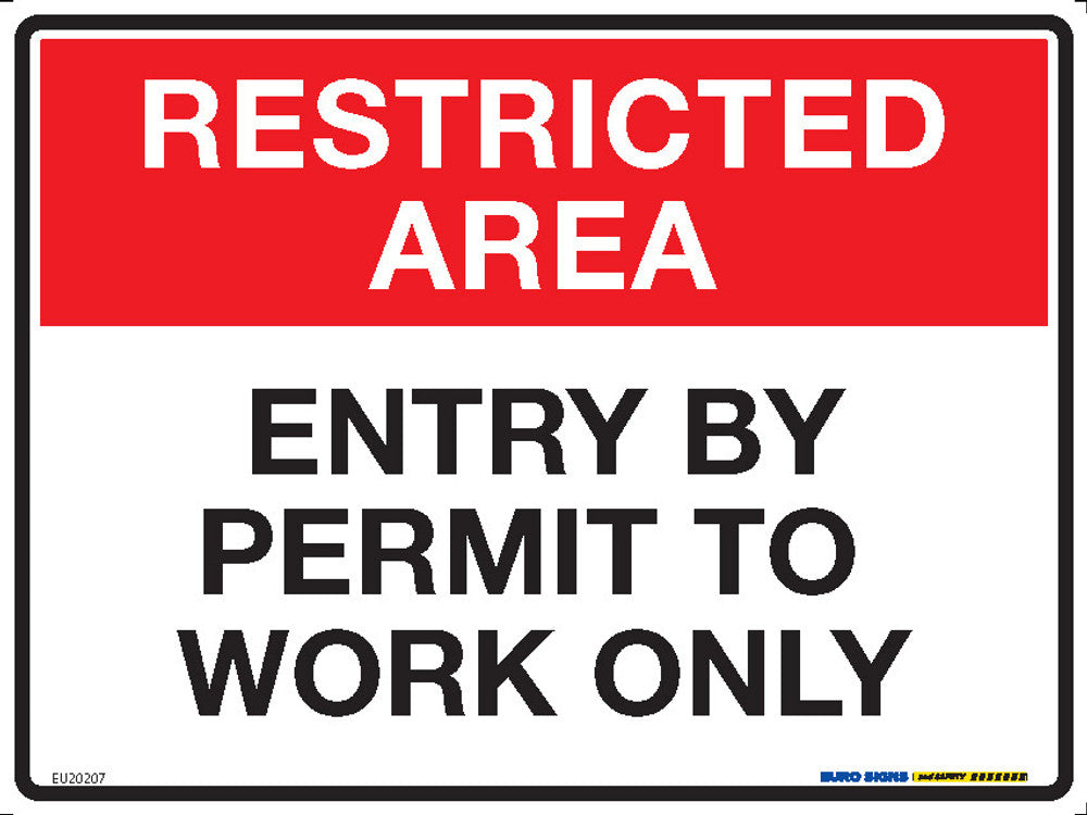 Sign RESTRICTED AREA ENTRY BY PERMIT TO WORKS Blk/Red/Wht - w300 x h22 ...