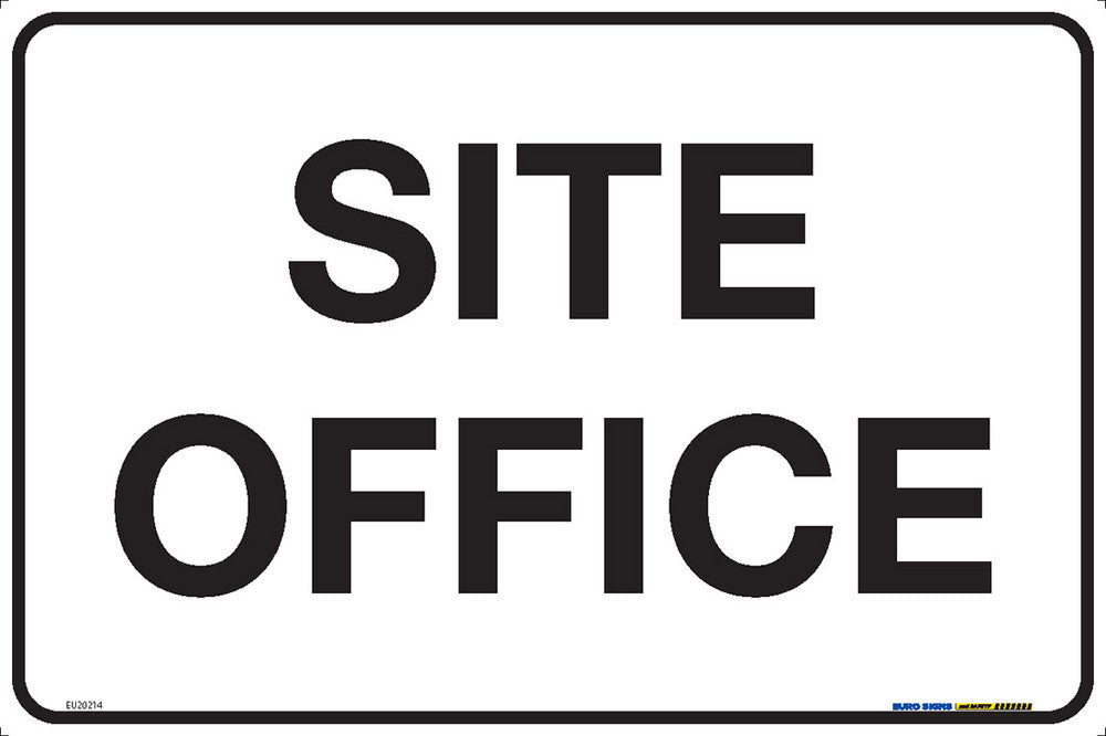 Sign SITE OFFICE Blk/Wht - w450 x h300mm METAL — Euro Signs & Safety