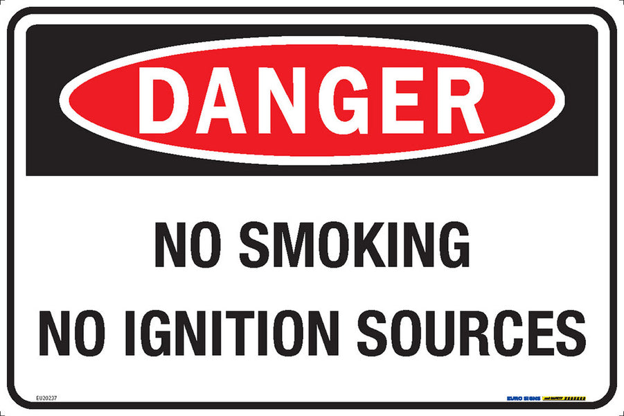 Sign DANGER NO SMOKING NO IGNITION SOURCES Wht/Blk/Red - w450 x h300mm ...