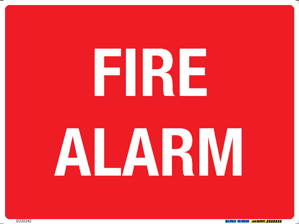 Sign FIRE ALARM Red/Wht - w300 x h225mm POLY — Euro Signs & Safety