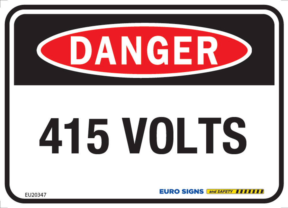Sign DANGER 415 VOLTS Wht/Blk/Red - w125 x h90mm DECAL — Euro Signs ...