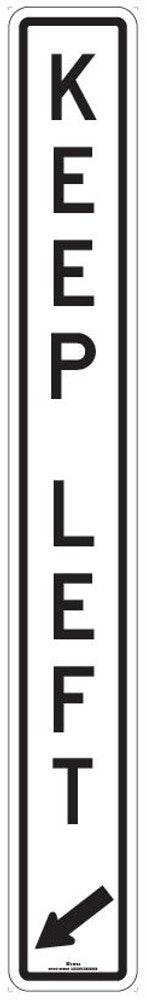 KEEP LEFT 150x1150 Class 1 ALUM — Euro Signs & Safety