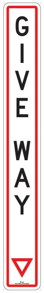 Sign GIVE WAY post Blk/Red/Wht - w150 x h1150mm ALUM — Euro Signs & Safety