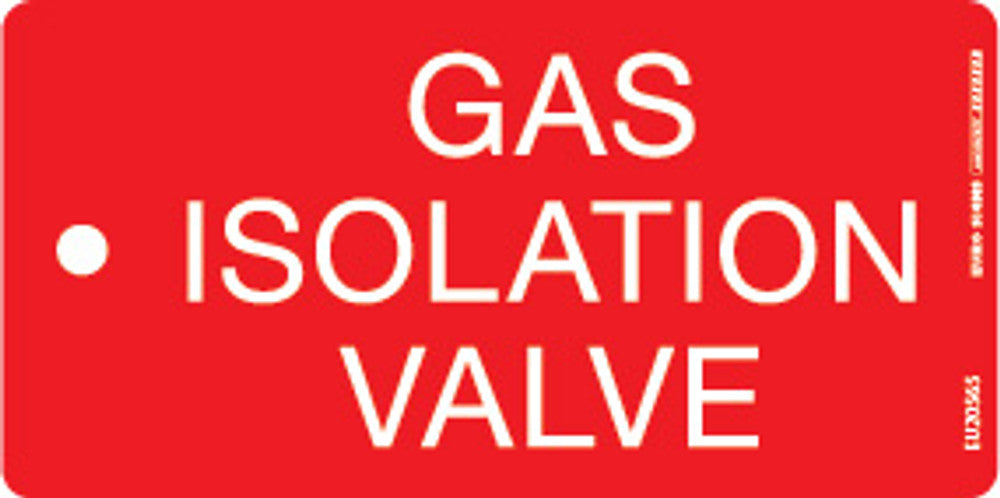 Tag GAS ISOLATION VALVE Red/Wht - w100xh50 Traffolyte — Euro Signs & Safety