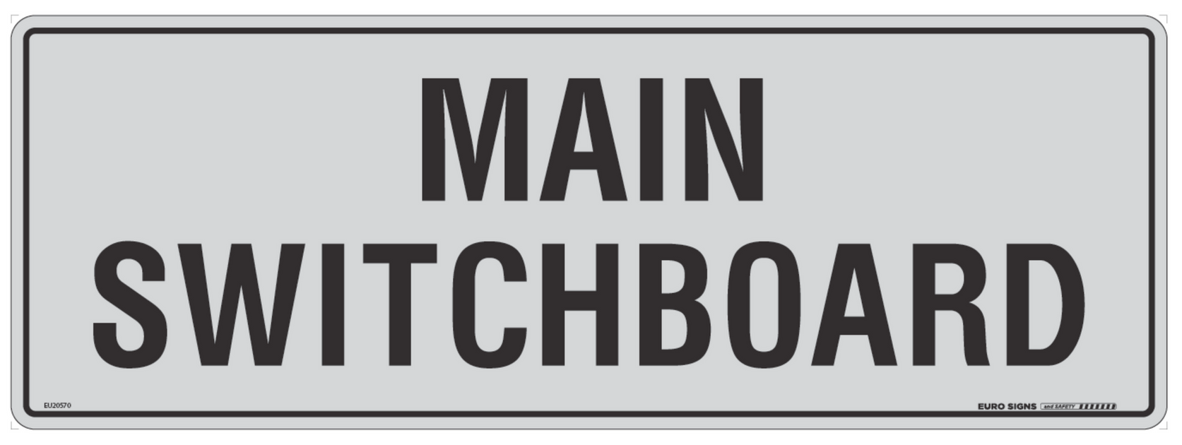 Sign MAIN SWITCHBOARD Blk/Slv - w475mm x h170mm — Euro Signs & Safety