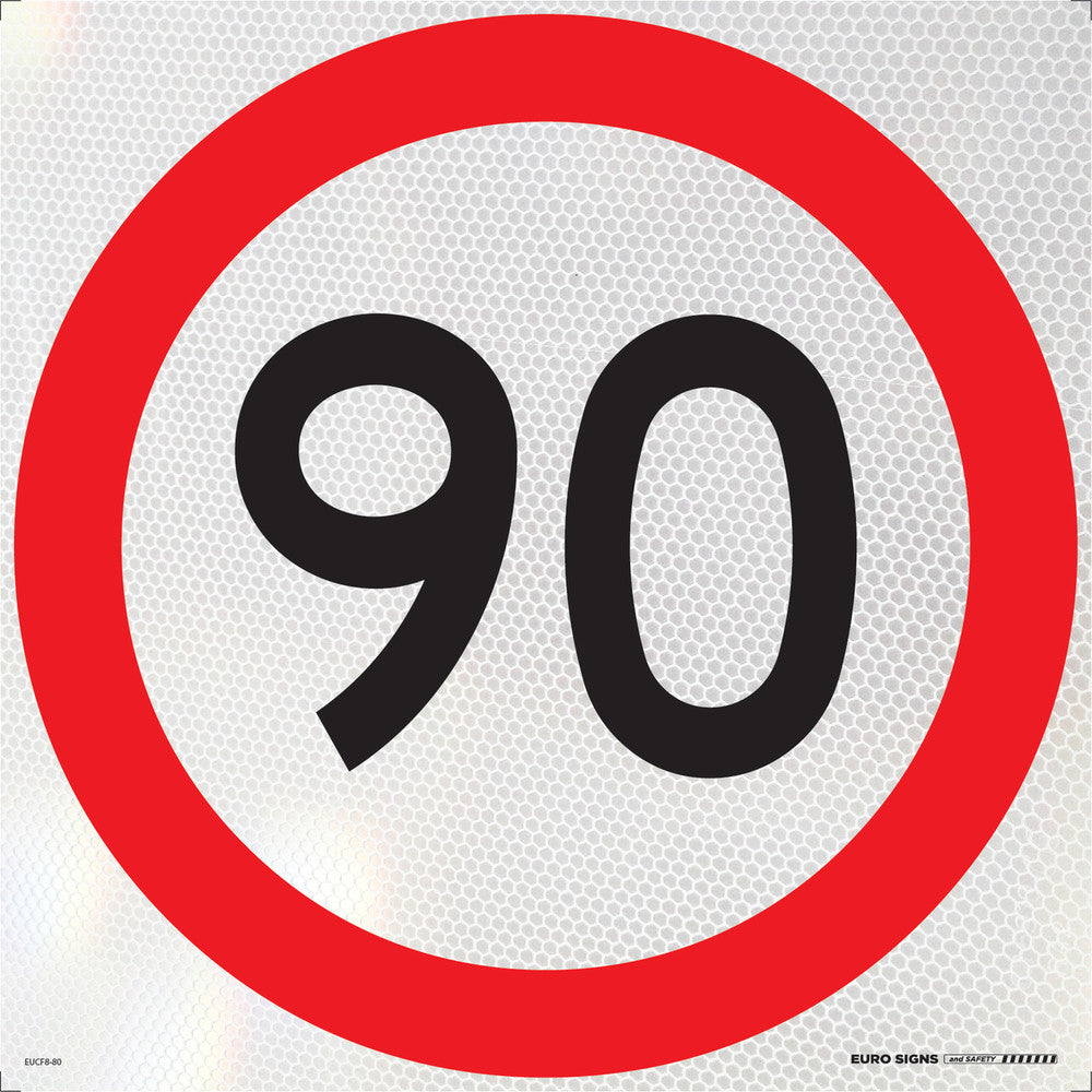 Sign Speed 90km Class 1 Refelct Blk/Red/Wht - 600 x 600mm CORF — Euro ...